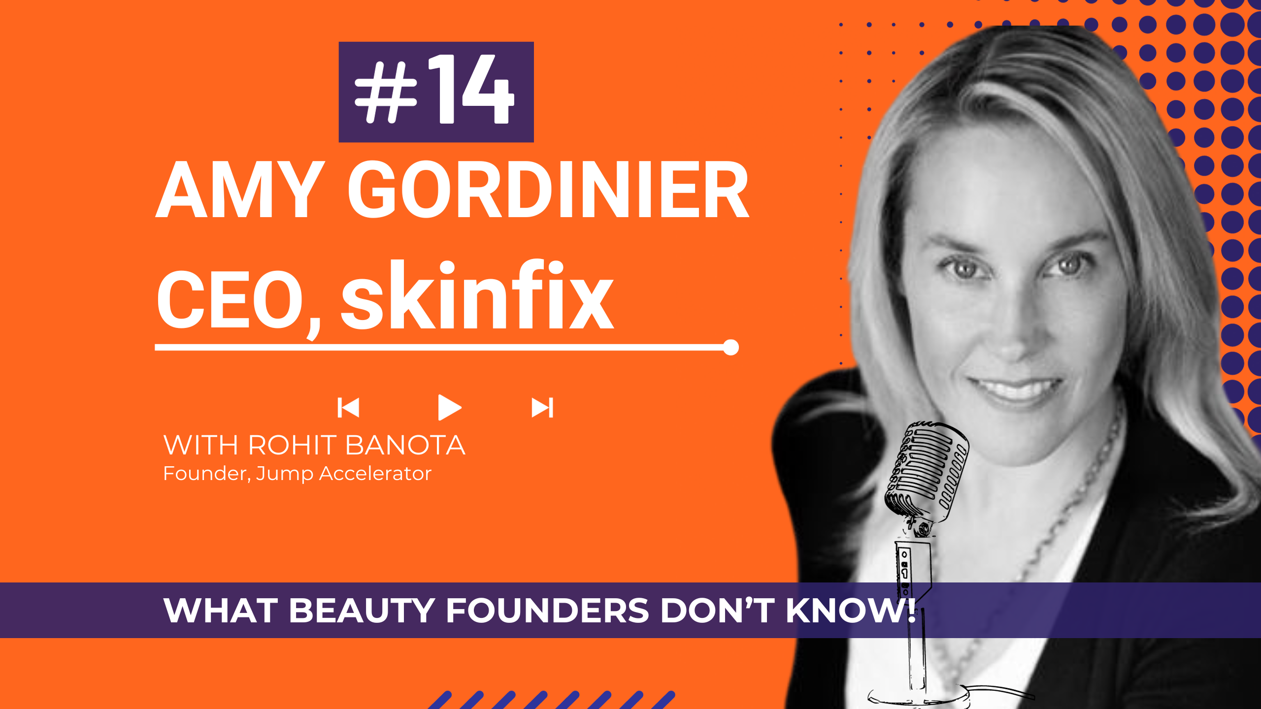 Amy Gordinier CEO of skinfix: Guest series podcast