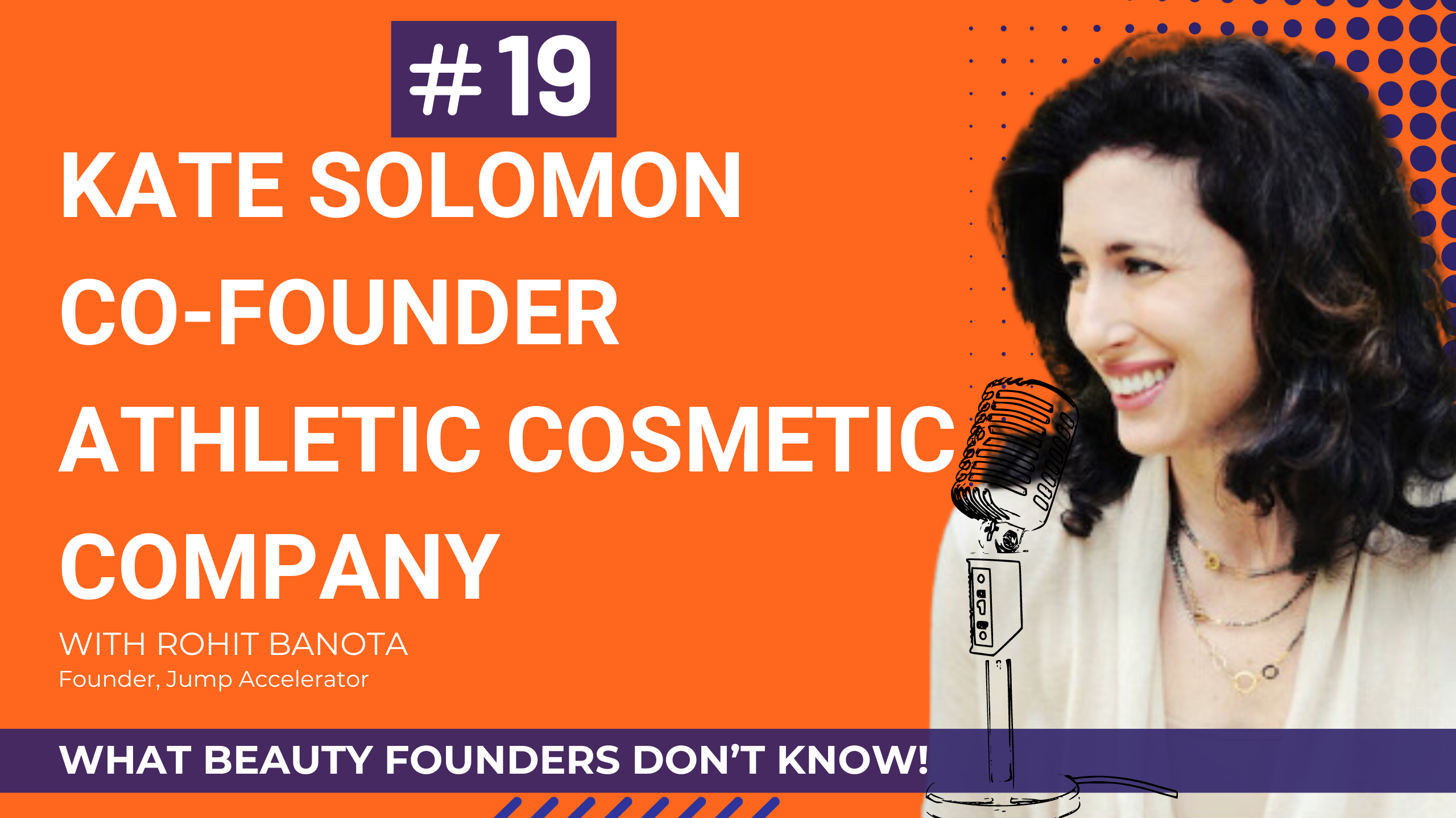 Kate Solomon co-founder, Athletic Cosmetic Company Guest podcast